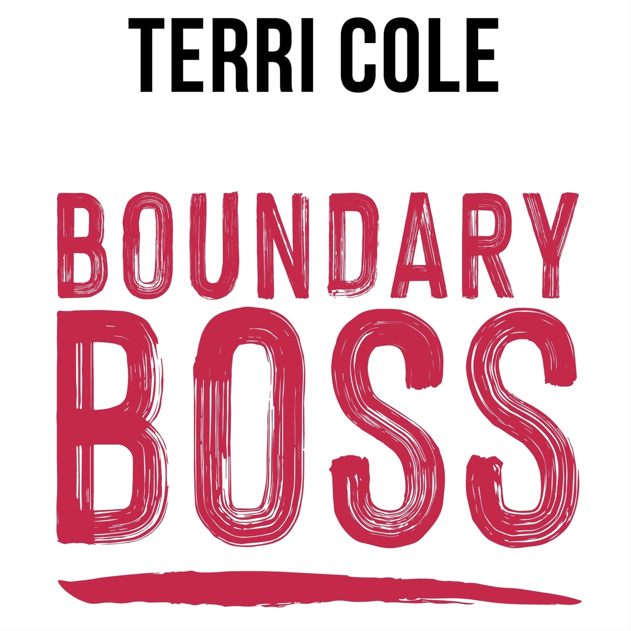 Boundary Boss by Terri Cole | Hachette UK